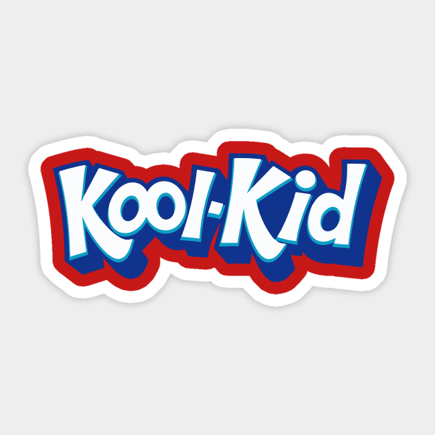 Kool Kid - Kool Kid - Sticker | TeePublic